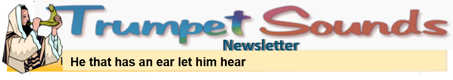 CURRENT TRUMPET SOUNDS NEWSLETTER – EXTENDED LIFE Christian Training ...